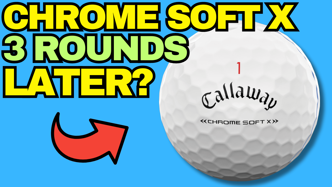 Callaway Chrome Soft vs. Chrome Soft X: What's Best? (Reviewed)